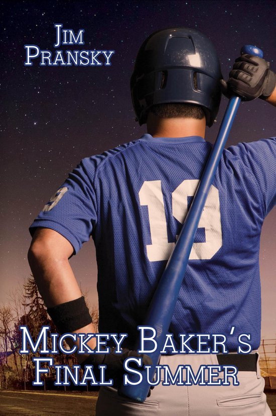 Mickey Baker's Final Summer (ebook), Jim Pransky | 1230001110296 ...