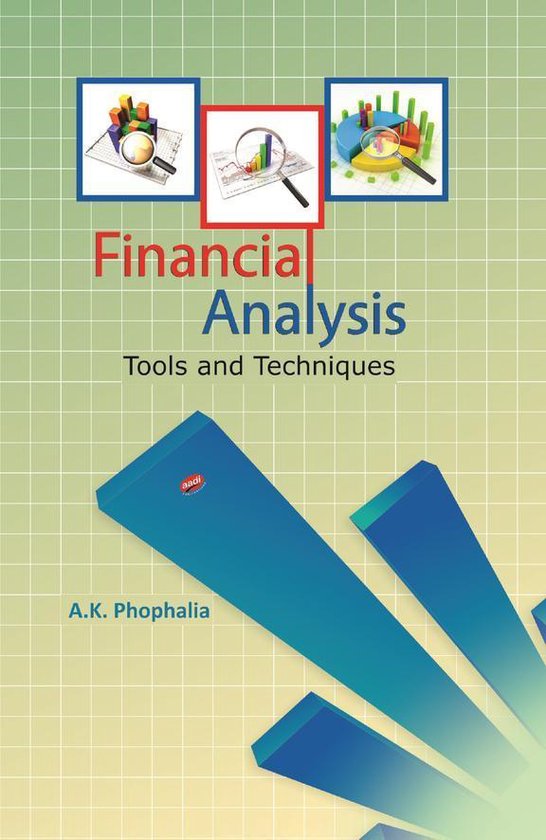 Financial Analysis: Tools & Techniques (ebook), Phophalia, A. K., Dr ...