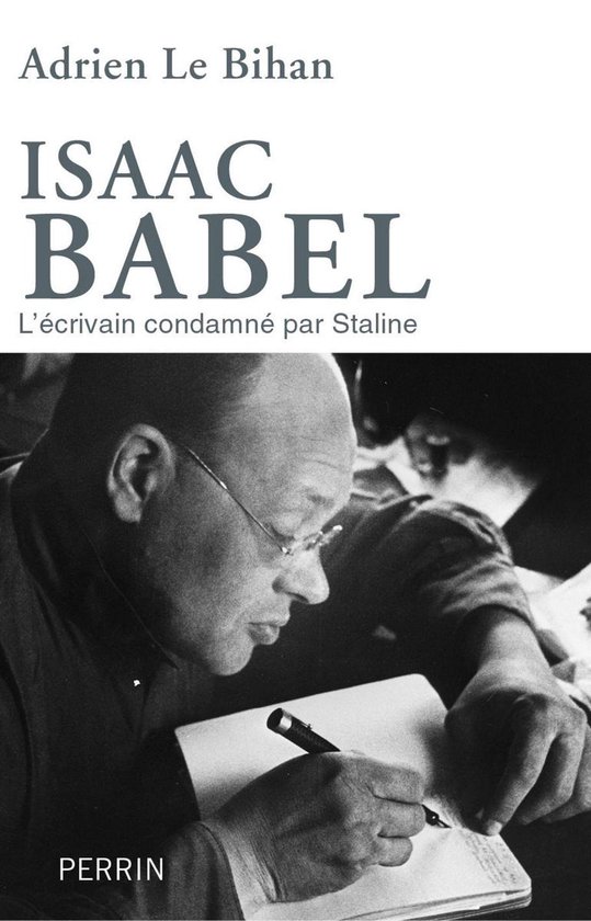 Isaac Babel (ebook), Adrien Le Bihan | 9782262064563 | Boeken | bol.com