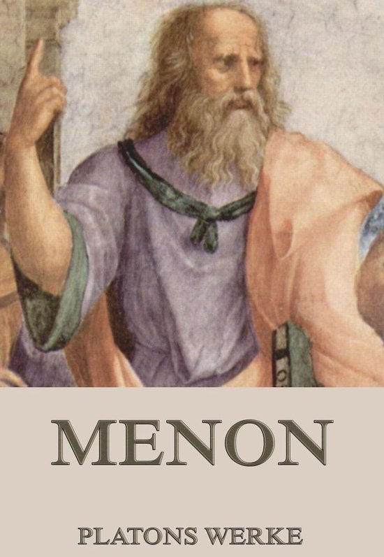 Menon (ebook), Platón | 9783849617929 | Boeken | bol.com