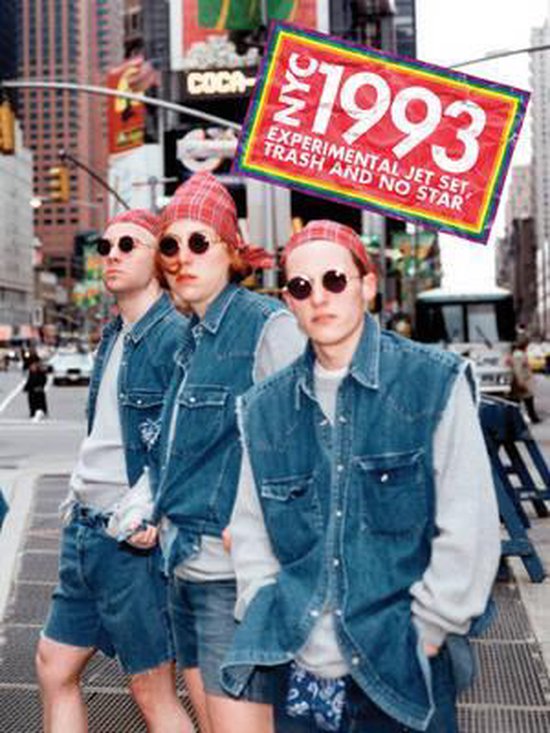 NYC 1993 - Experimental Jet Set, Trash and No Star, Jenny Moore ...
