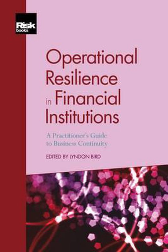 Operational Resilience in Financial Institutions | 9781782720966 ...