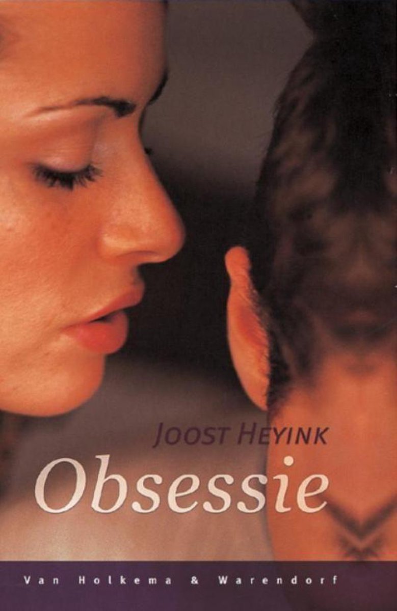 Obsessie (ebook), Joost Heyink | 9789000306923 | Boeken | bol.com