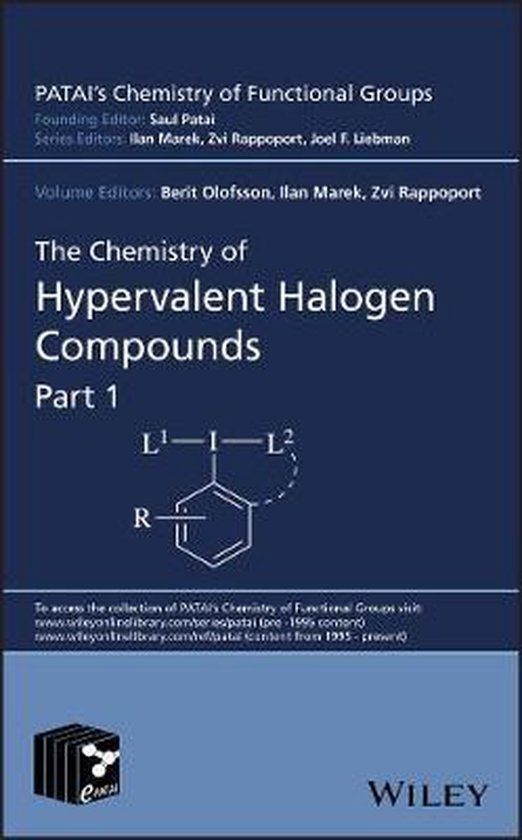 The Chemistry of Hypervalent Halogen Compounds | 9781119352303 | Berit ...