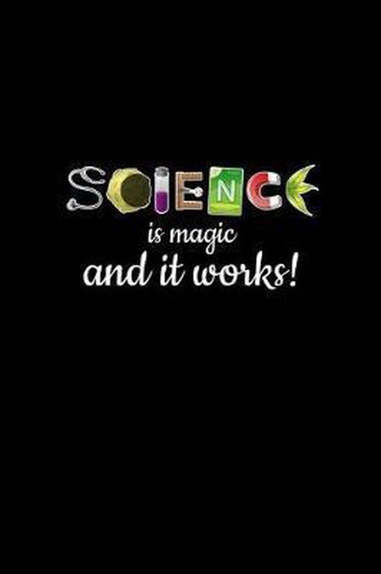 Science Is Magic and It Works, Funkyschool Notebooks | 9781091009974 ...