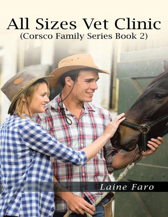 All Sizes Vet Clinic: (Corsco Family Series Book 2) (ebook), Laine Faro ...