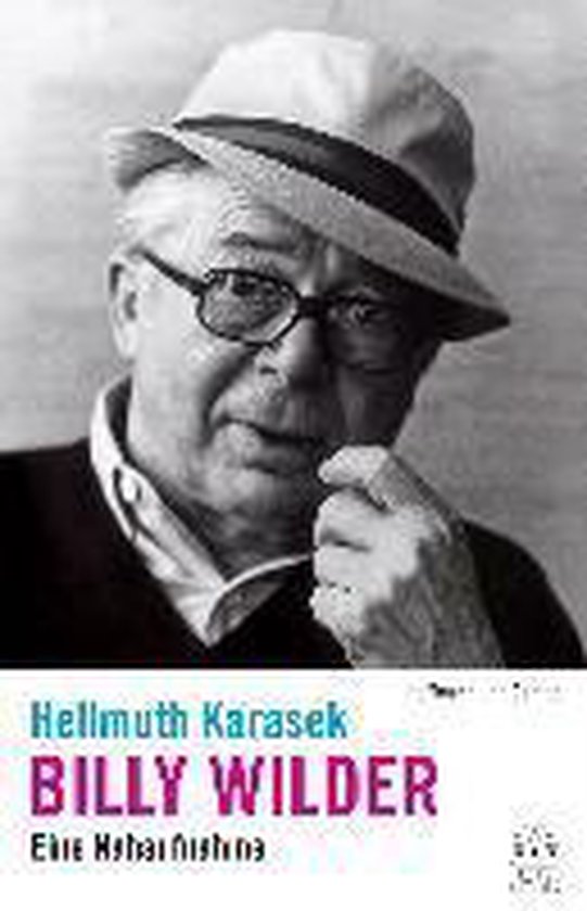 Billy Wilder, Hellmuth Karasek | 9783455504002 | Boeken | bol.com