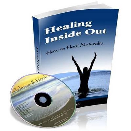 Healing Inside Out, Gillian A. Bowles | 9780955891724 | Boeken | bol.com