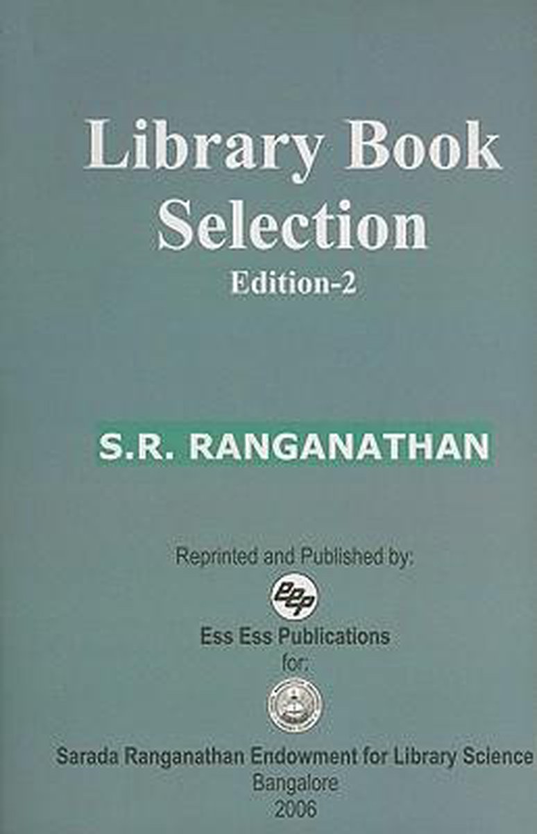 Library Book Selection, S R Ranganathan | 9788170004646 | Boeken | bol
