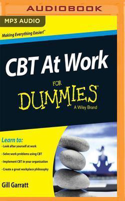 CBT at Work for Dummies, Gill Garratt | 9781536681994 | Boeken | bol.com