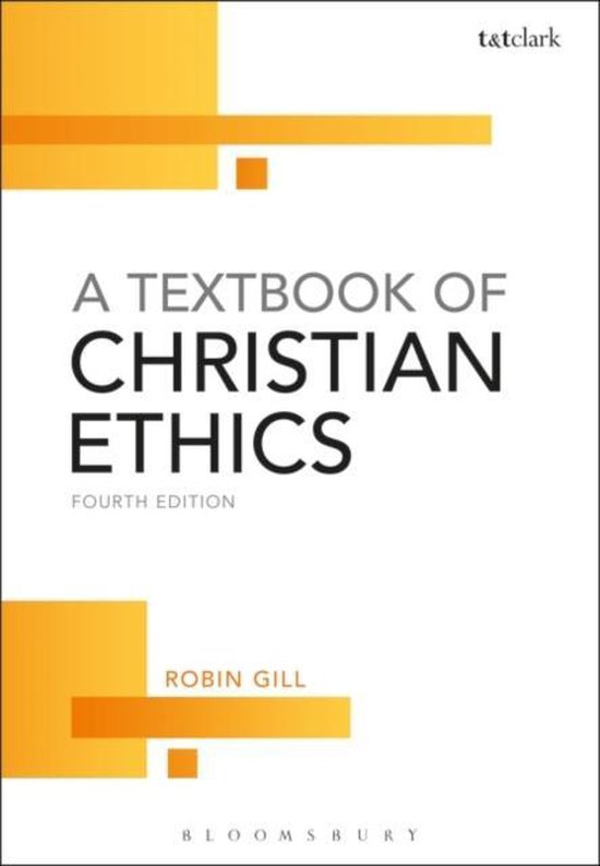A Textbook of Christian Ethics | 9780567621641 | Robin Gill | Boeken ...