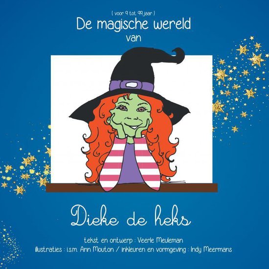 De magische wereld van Dieke de heks, Veerle Meuleman | 9789402189421 ...