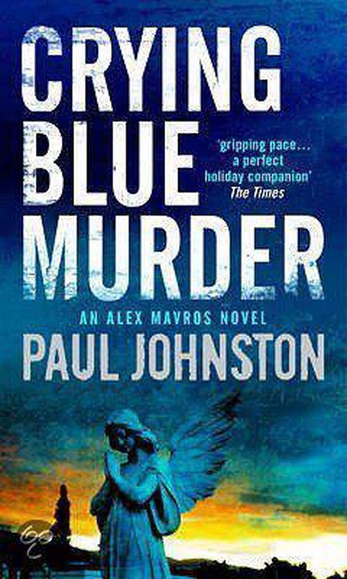 Crying Blue Murder, Paul Johnston | 9780778302889 | Boeken | bol.com