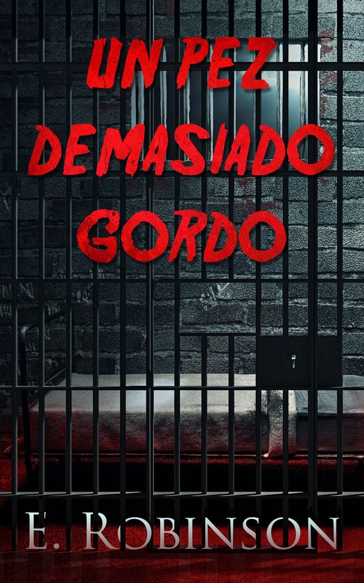 ¿Justicia, Venganza o Redención? - Un pez demasiado gordo (ebook), Leah ...