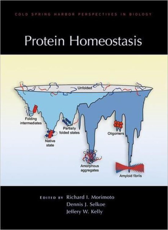 Protein Homeostasis | 9781936113064 | Richard Morimoto | Boeken | bol.com