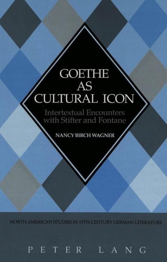 Goethe as Cultural Icon | 9780820424729 | Nancy Birch Wagner | Boeken ...