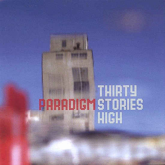 Thirty Stories High | CD (album) | Muziek | bol.com