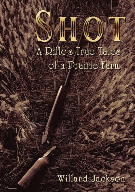 Shot (ebook), Willard Jackson | 9781595558923 | Boeken | bol