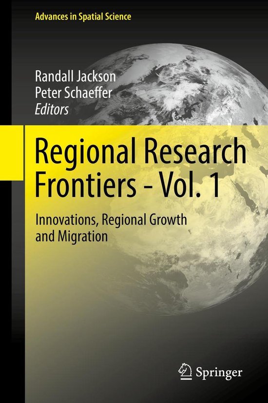 Advances in Spatial Science - Regional Research Frontiers - Vol. 1 ...