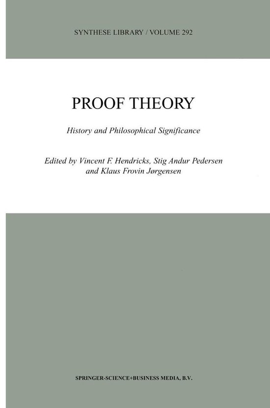 Synthese Library 292 - Proof Theory (ebook) | 9789401727969 | Boeken | bol