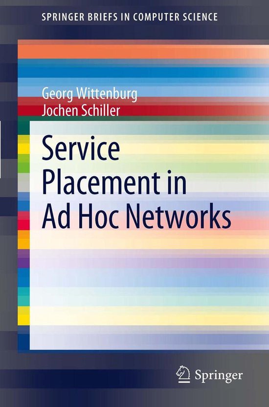 SpringerBriefs in Computer Science - Service Placement in Ad Hoc Networks (ebook),... | bol.com