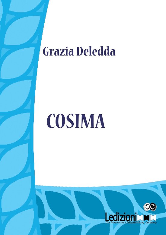 Cosima (ebook), Grazia Deledda | 9788867053339 | Boeken | bol.com