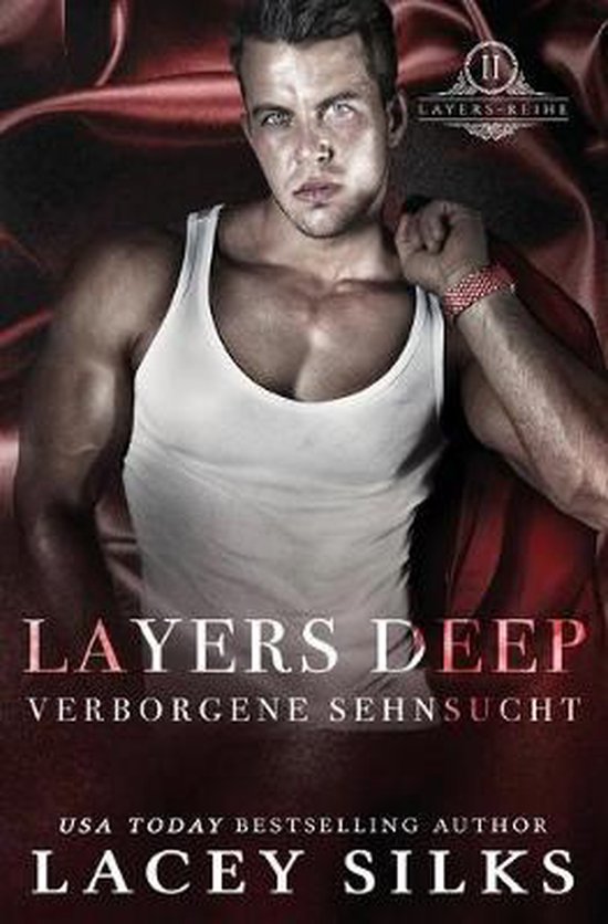 Layers-Reihe- Layers Deep, Lacey Silks | 9781927715697 | Boeken | bol