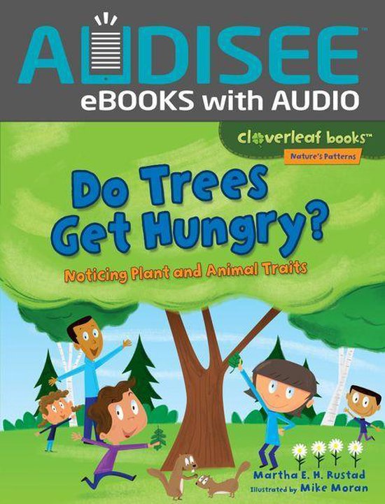 Cloverleaf Books ™ — Nature's Patterns - Do Trees Get Hungry? (ebook ...
