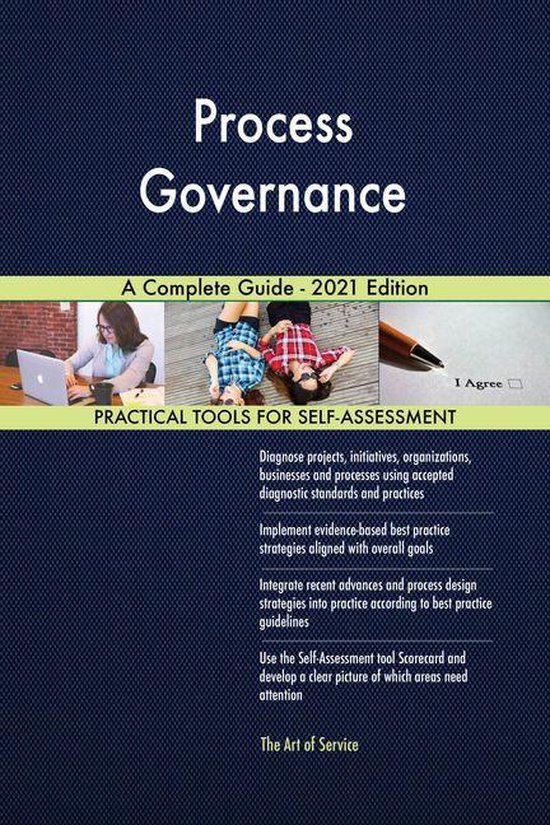Process Governance A Complete Guide - 2021 Edition (ebook), Gerardus ...
