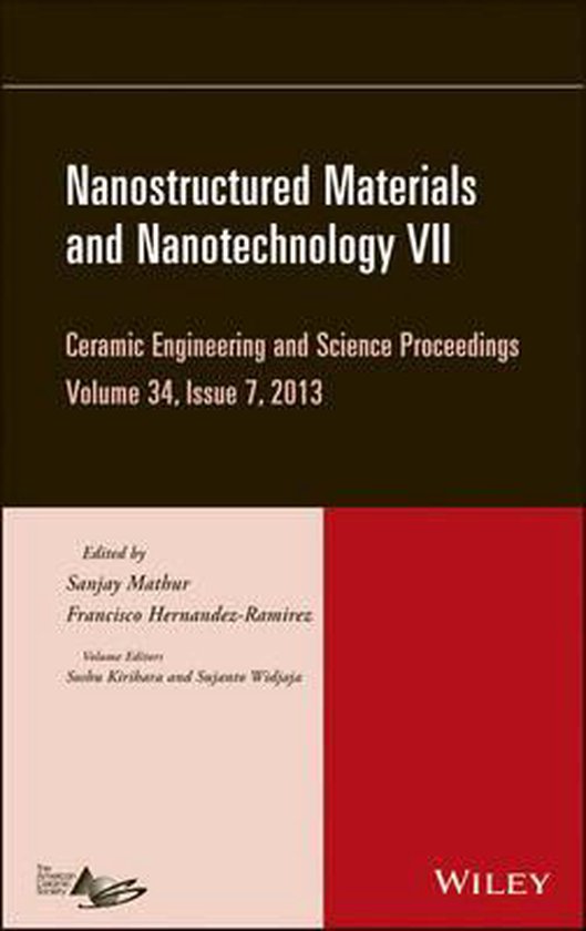 Nanostructured Materials and Nanotechnology VII | 9781118807620 | S Mathur | Boeken | bol.com