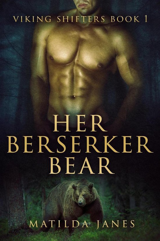 Her Berserker Bear (ebook), Matilda Janes | 9781386489511 | Boeken | bol.com