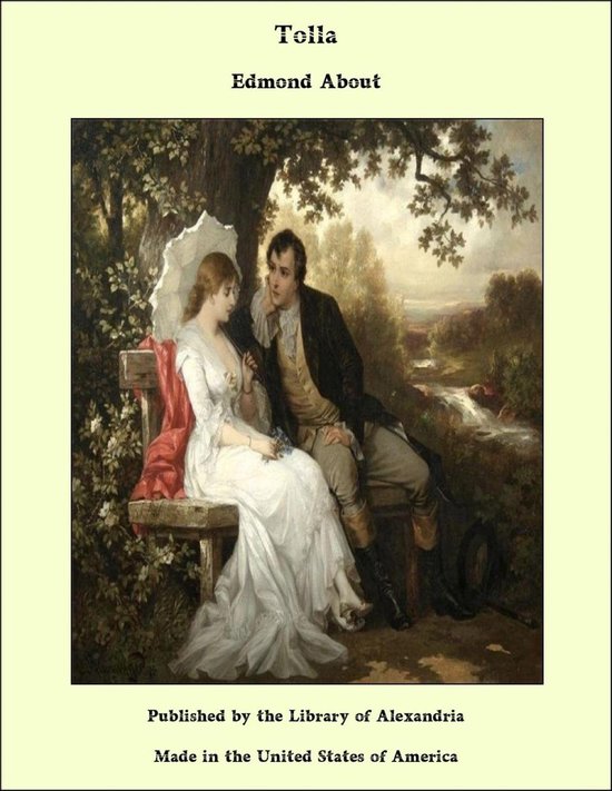 Tolla (ebook), Edmond About | 9781465651761 | Boeken | bol.com