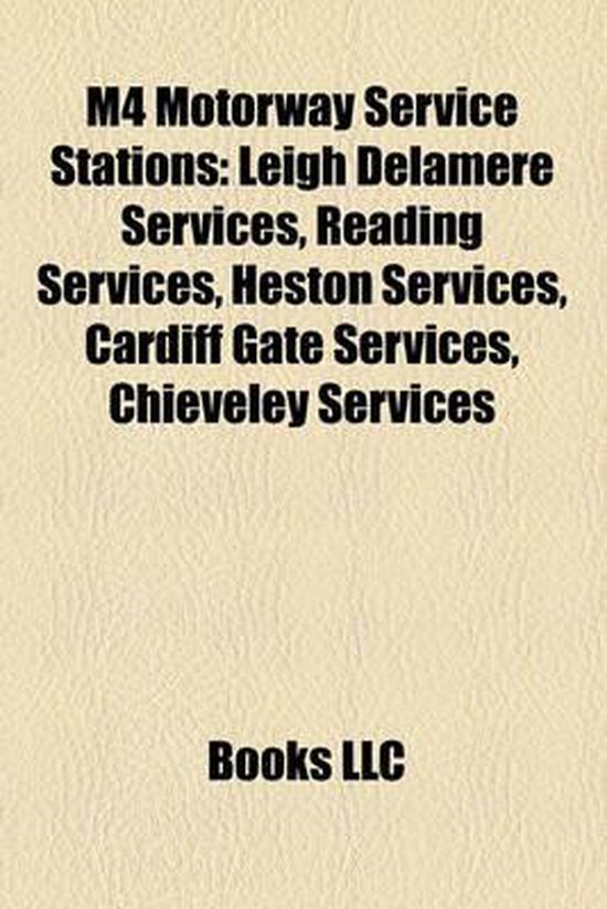M4 Motorway Service Stations | 9781157504900 | Boeken | bol.com