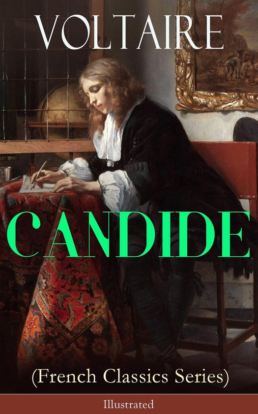 CANDIDE (French Classics Series) - Illustrated (ebook), Voltaire ...