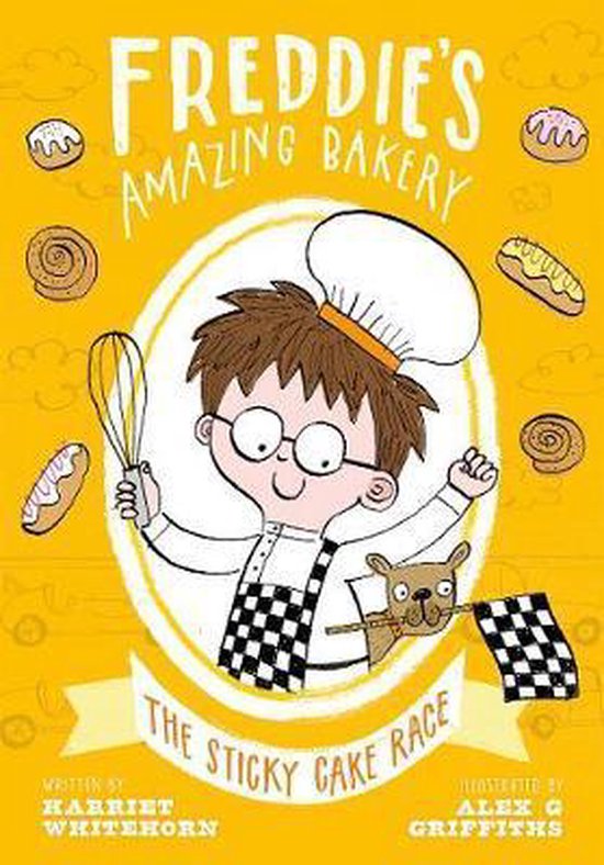 Freddie's Amazing Bakery: The Sticky Cake Race, Harriet Whitehorn ...