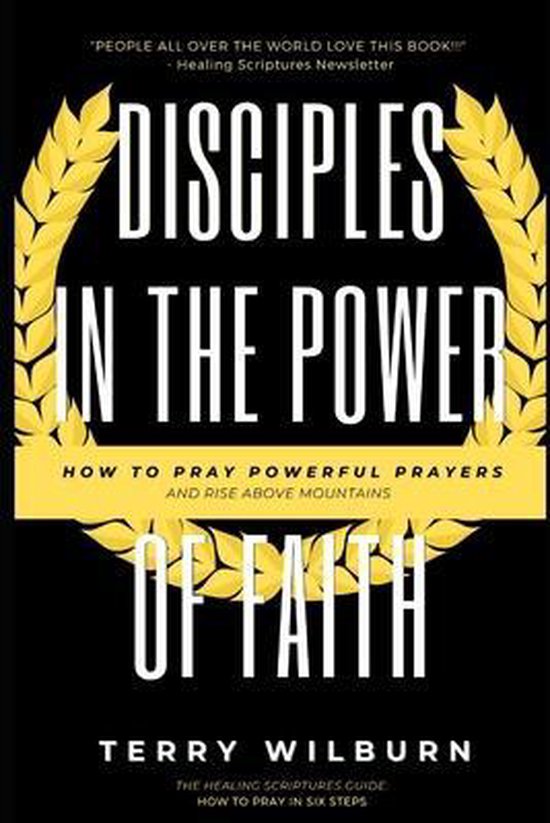Disciples in The Power of Faith | 9781729266908 | Terrance Wilburn ...