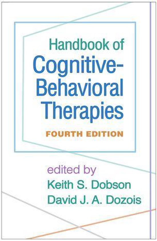 Handbook of Cognitive-Behavioral Therapies (ebook) | 9781462538621 | Boeken | bol.com