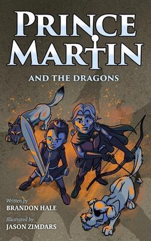 Prince Martin Epic- Prince Martin and the Dragons, Brandon Hale | 9781732127838 | Boeken | bol.com