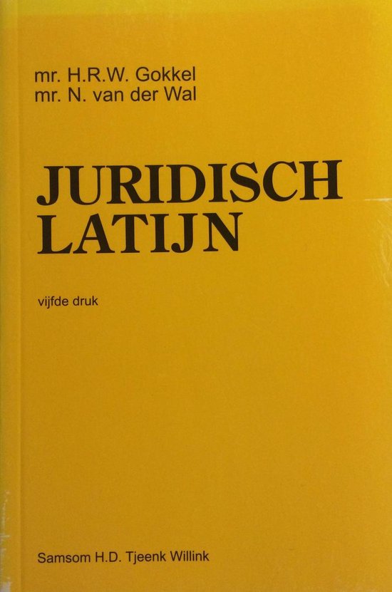 Juridisch latijn | 9789060924907 | H.R.W. Gokkel | Boeken | bol