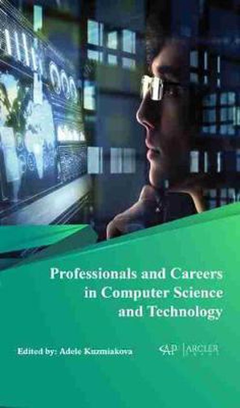 Professionals and Careers in Computer Science and Technology ...