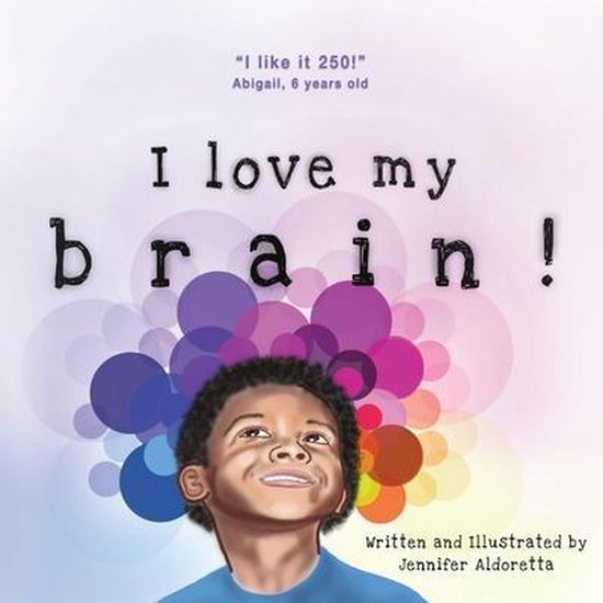 I Love My- I love my brain!, Jennifer Aldoretta | 9798556656390 ...