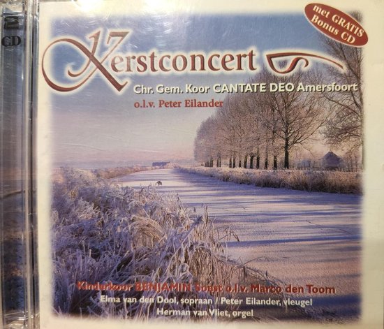Kerst 2 CD / dubbel CD Kerstconcert Cantate Deo Amersfoort o.l.v. Peter Eilander /... | bol