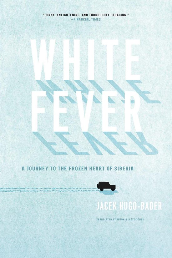White Fever (ebook), Jacek Hugo-Bader | 9781619021327 | Boeken | bol.com