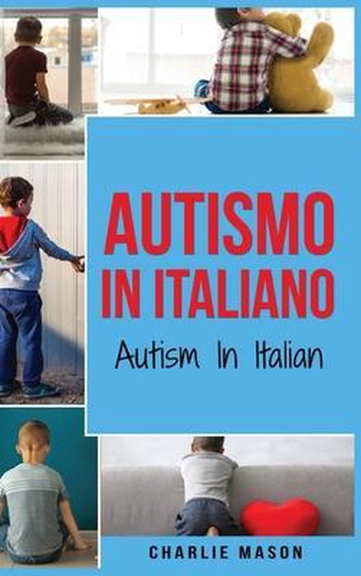 Autismo In Italiano/ Autism In Italian - Guida ai Genitori per il ...