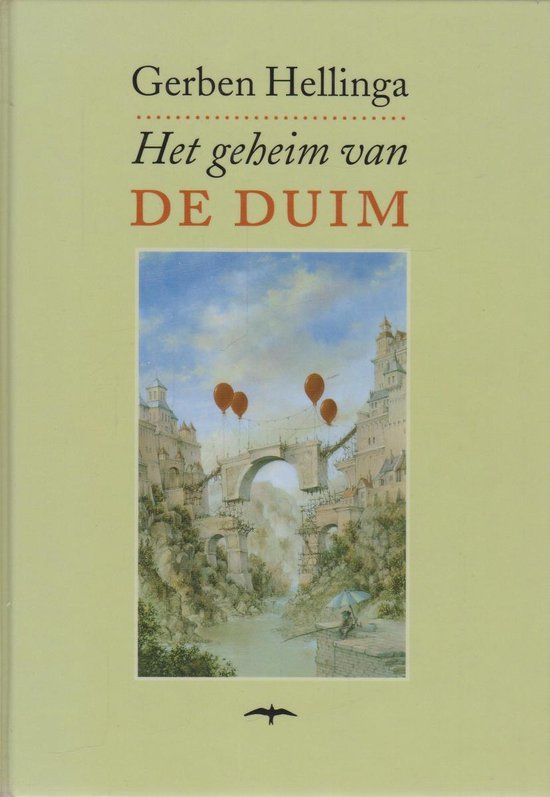 Geheim Van De Duim, Gerben Hellinga | 9789060052938 | Boeken | bol.com