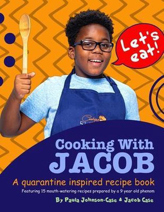 Cooking with Jacob, Jacob Case | 9798580885186 | Boeken | bol.com
