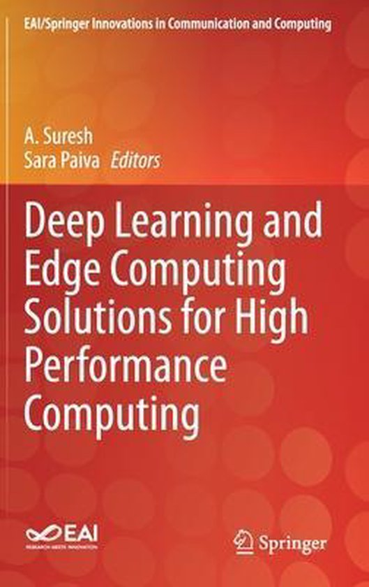 Deep Learning and Edge Computing Solutions for High Performance Computing |... | bol.com