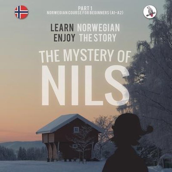 The Mystery of Nils. Part 1 - Norwegian Course for Beginners. Learn Norwegian - Enjoy... | bol