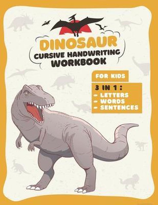 Dinosaur Cursive Handwriting Workbook, Dino Fun | 9798570455016 ...