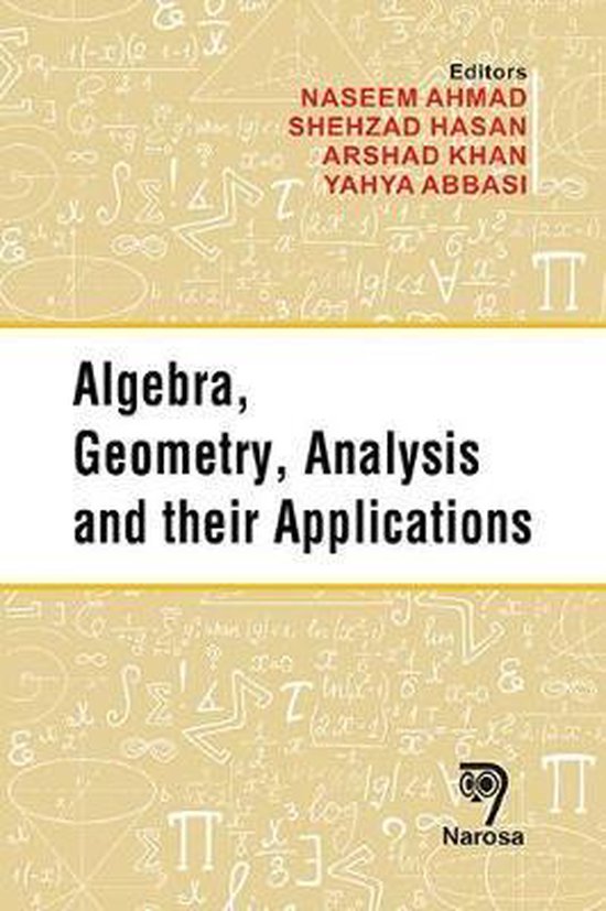 Algebra, Geometry, Analysis and Their Applications, Naseem Ahmad | 9788184875614 | Boeken | bol